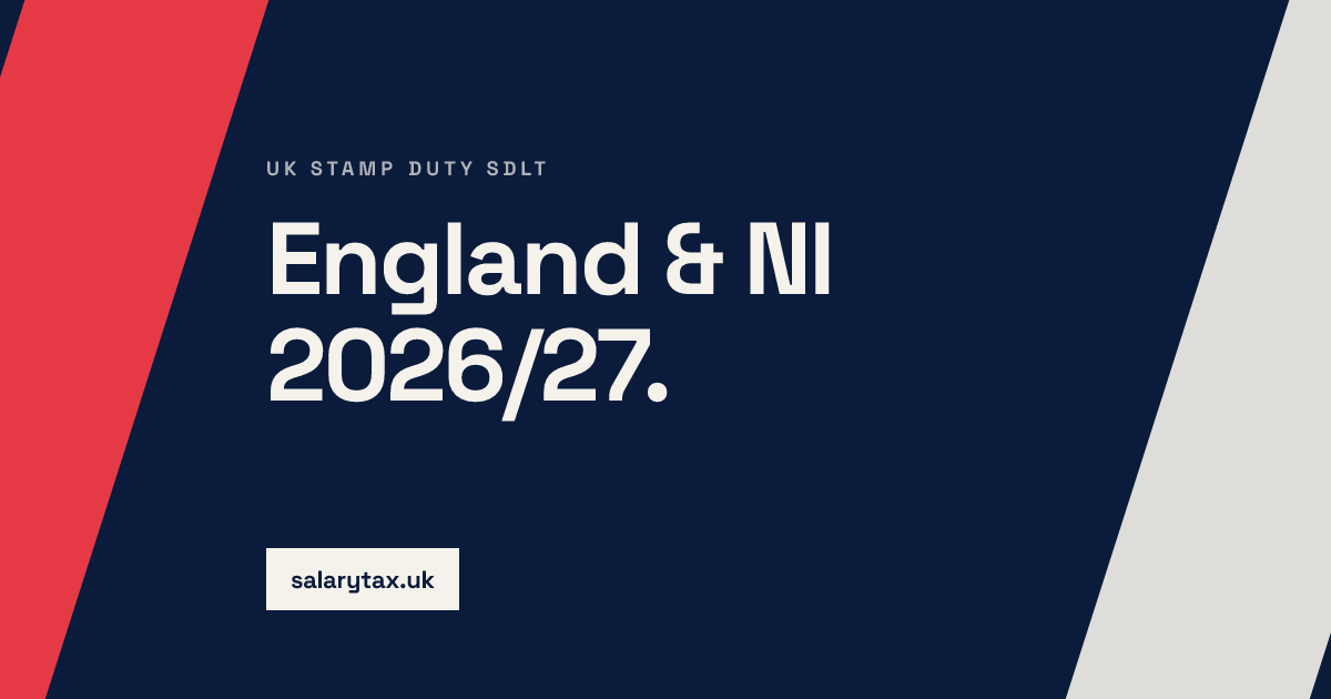 UK Stamp Duty Calculator 2026/27: SDLT for England and NI